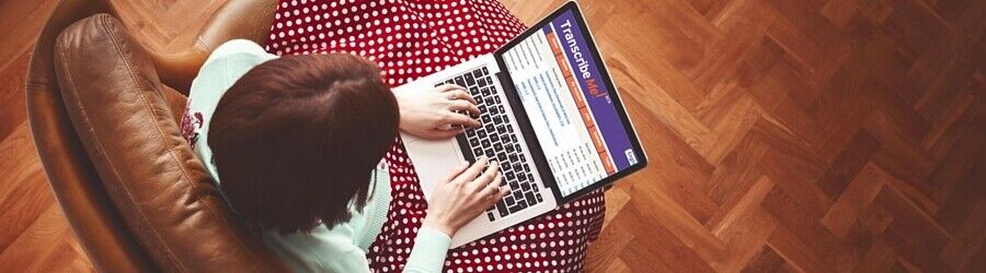 How to Work from Home as a Transcriptionist - TranscribeMe